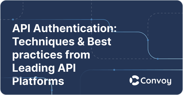 API Authentication: Techniques & Best practices from Leading API ...